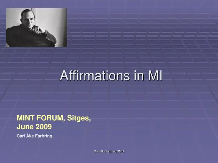 PPT - Affirmations in MI PowerPoint Presentation, free download - ID ...