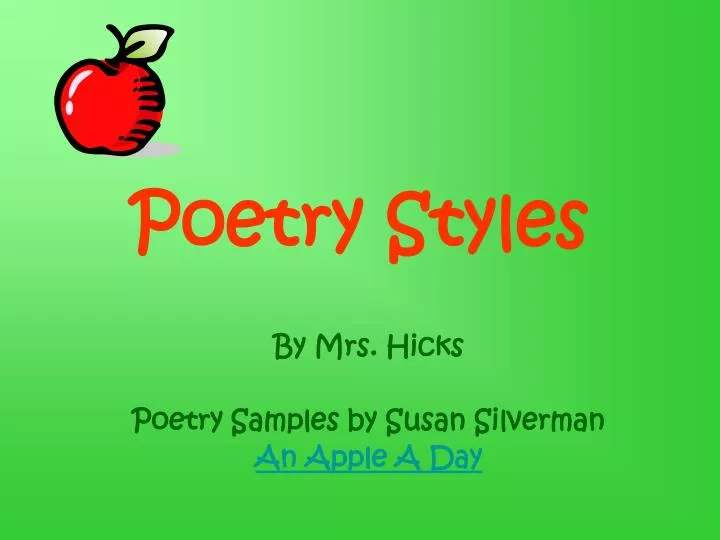 PPT - Poetry Styles PowerPoint Presentation, free download - ID:6663186