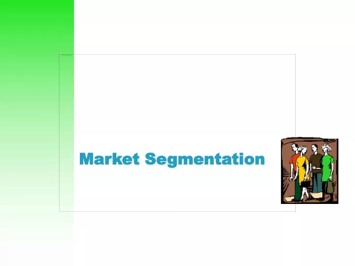 PPT - Market Segmentation PowerPoint Presentation, free download - ID ...