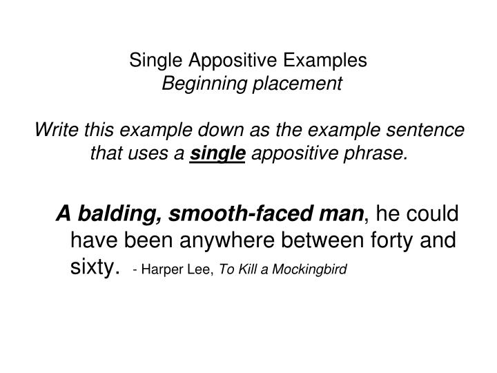 PPT - Appositive Phrase PowerPoint Presentation - ID:6664381