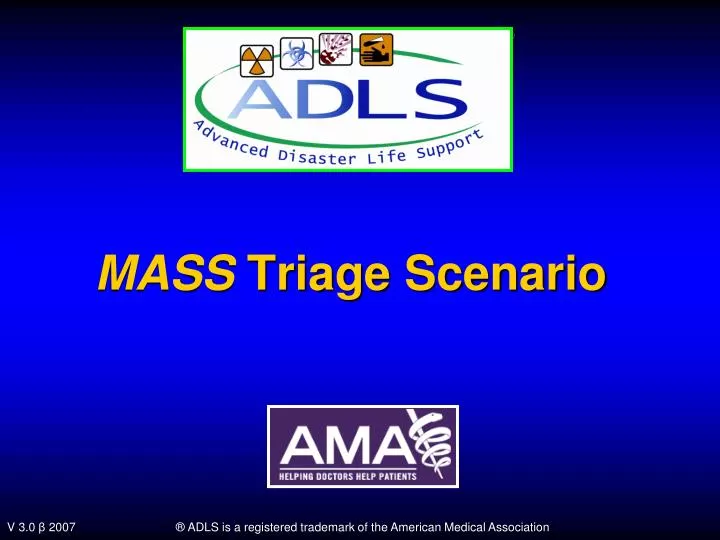 PPT - MASS Triage Scenario PowerPoint Presentation, free download - ID ...