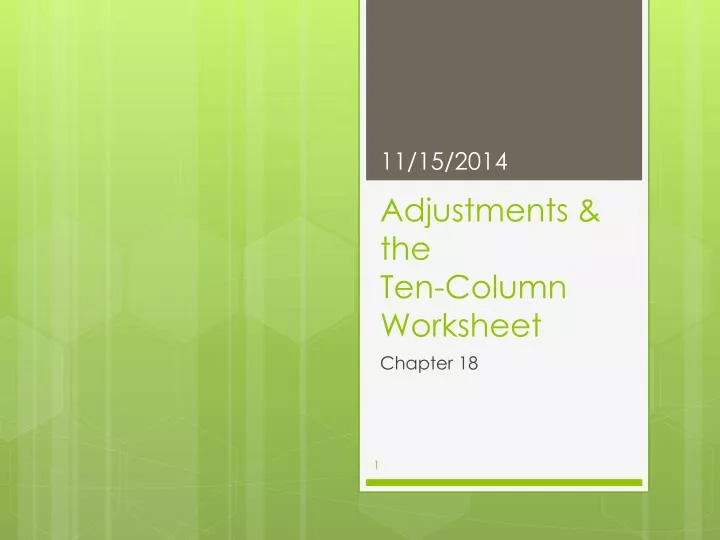 PPT - Adjustments & the Ten-Column Worksheet PowerPoint Presentation ...
