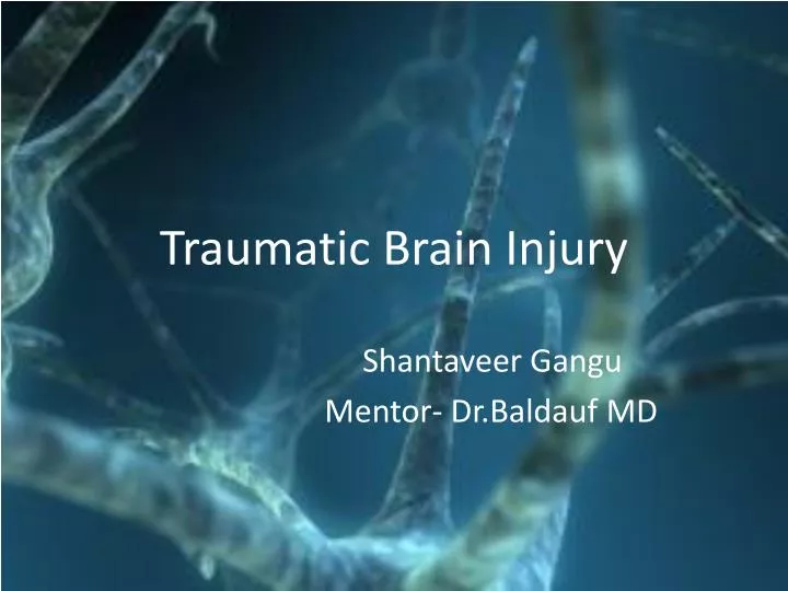 PPT - Traumatic Brain Injury PowerPoint Presentation, free download ...