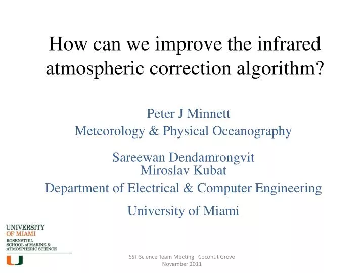 Ppt How Can We Improve The Infrared Atmospheric Correction Algorithm 0752