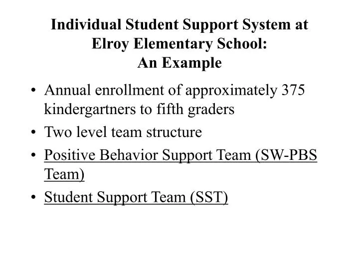 PPT - Individual Student Support System at Elroy Elementary School: An ...
