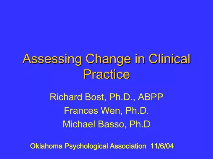 PPT - Assessing Change in Clinical Practice PowerPoint Presentation ...