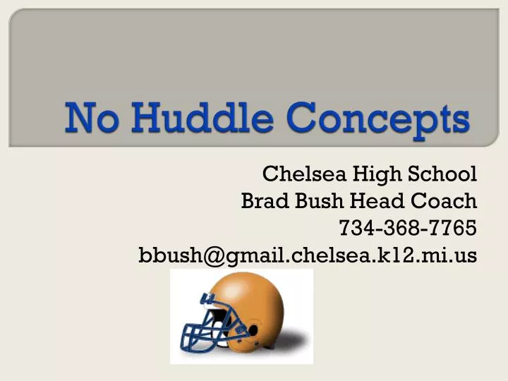 PPT - No Huddle Concepts PowerPoint Presentation, free download - ID ...