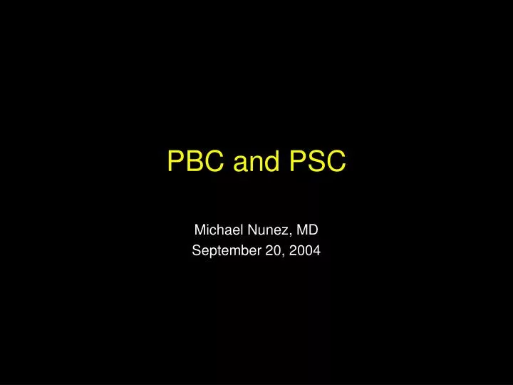 PPT - PBC and PSC PowerPoint Presentation, free download - ID:6667789