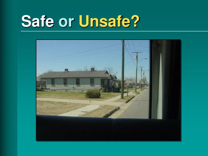 PPT - Stay Safe – Good Places, Bad Places PowerPoint Presentation - ID ...