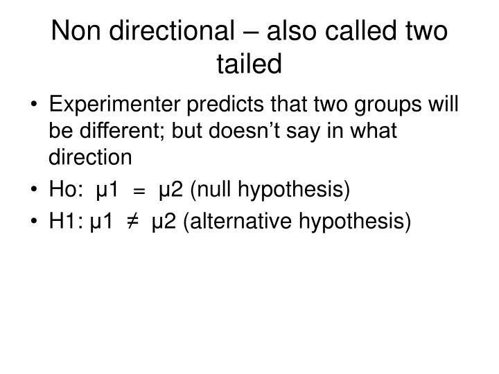 PPT - Differentiating between directional and non-directional ...