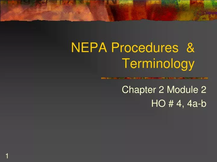 PPT - NEPA Procedures & Terminology PowerPoint Presentation, free ...