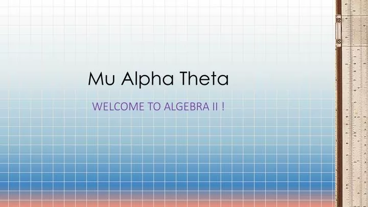 PPT - Mu Alpha Theta PowerPoint Presentation, free download - ID:6670128