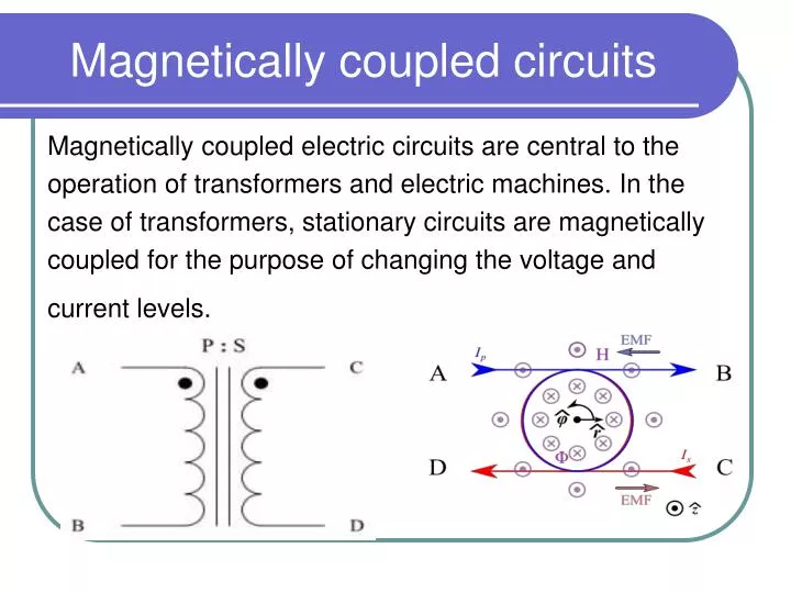 PPT - Magnetically coupled circuits PowerPoint Presentation, free ...