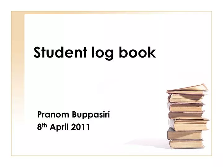 PPT - Student log book PowerPoint Presentation, free download - ID:6670619