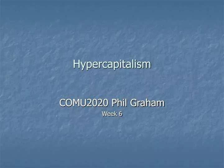 PPT - Hypercapitalism PowerPoint Presentation, free download - ID:6670645