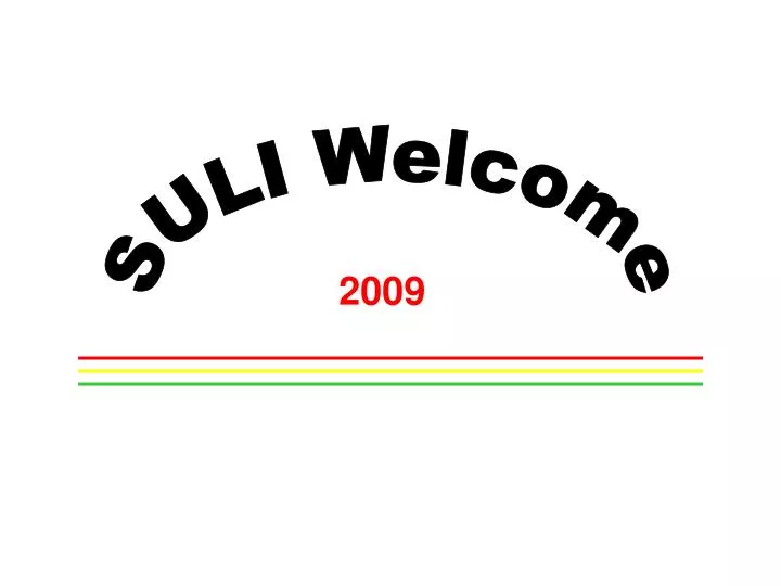 PPT - SULI Welcome PowerPoint Presentation, free download - ID:6671929