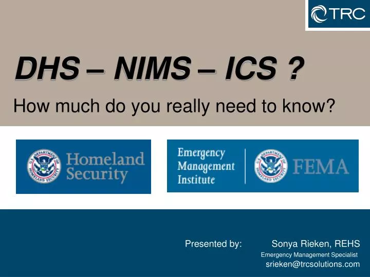 PPT - DHS – NIMS – ICS ? PowerPoint Presentation, free download - ID ...