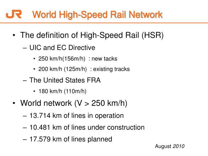 PPT - High-Speed Rail Around the World and the Shinkansen PowerPoint ...