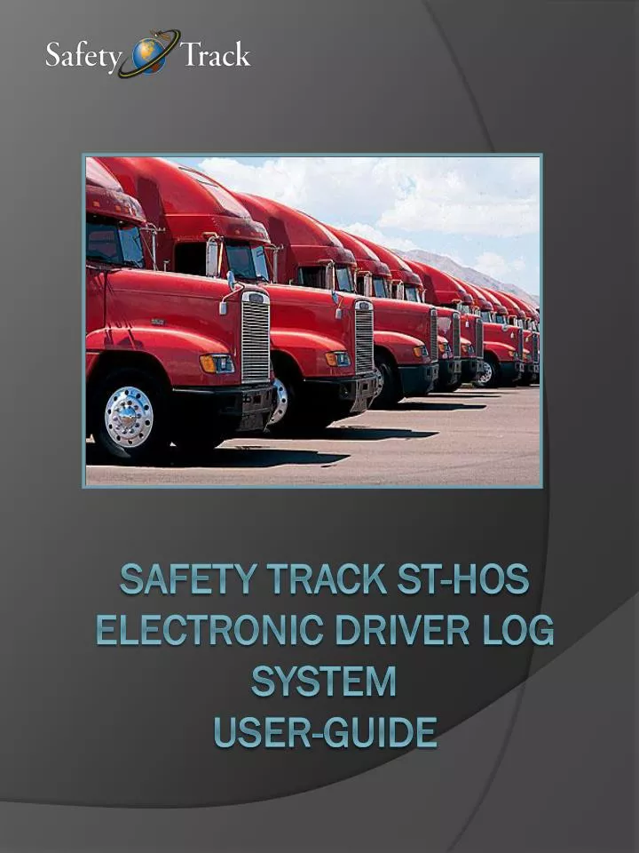 PPT - Safety Track ST- hos Electronic Driver Log system User-guide ...