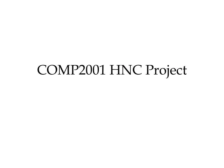 PPT - COMP2001 HNC Project PowerPoint Presentation, free download - ID ...