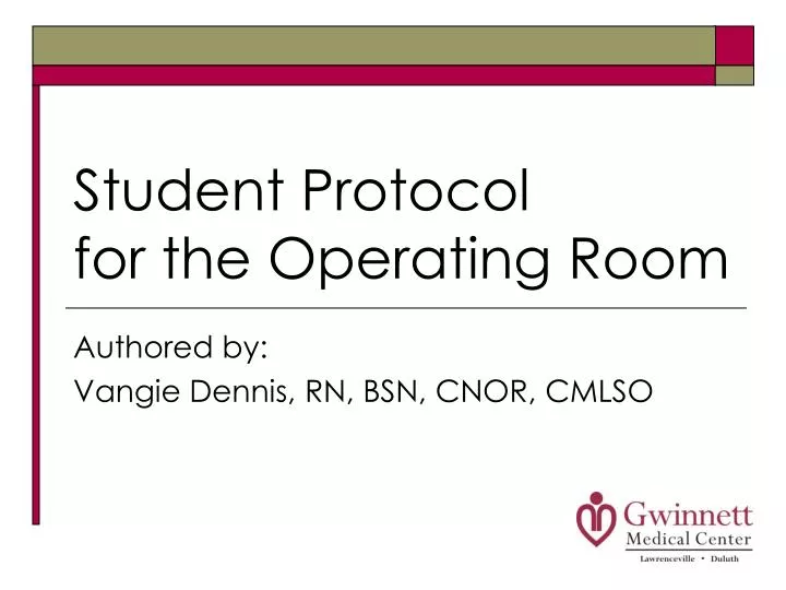 PPT - Student Protocol for the Operating Room PowerPoint Presentation ...