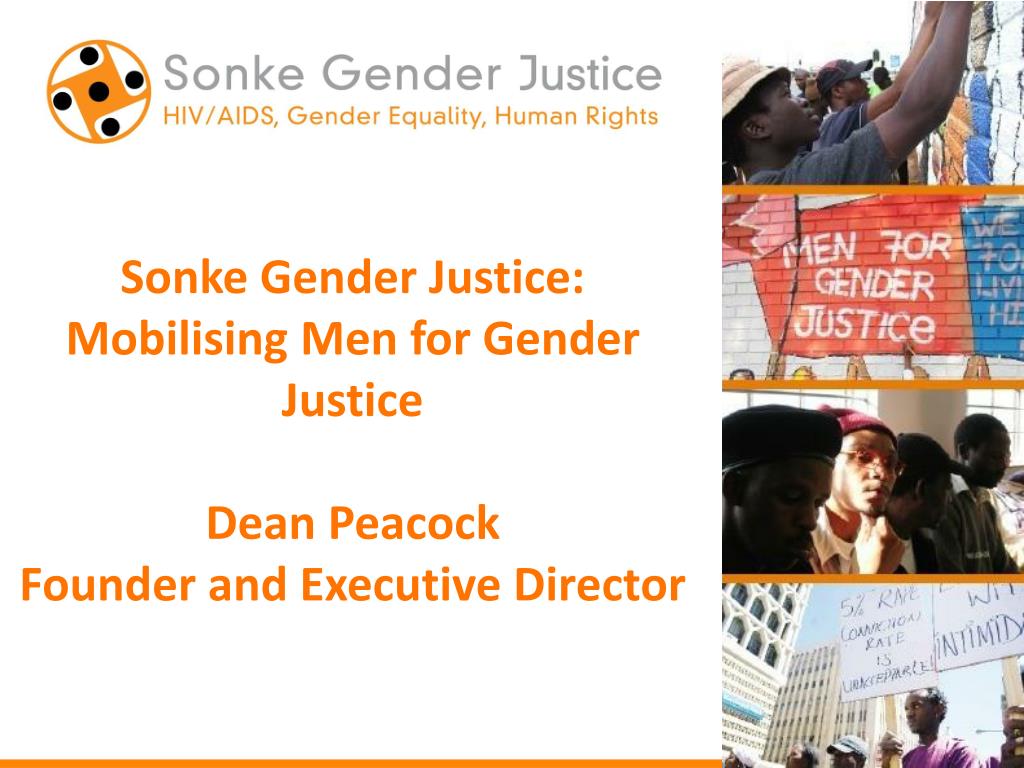 PPT - Sonke Gender Justice: Mobilising Men for Gender Justice Dean ...