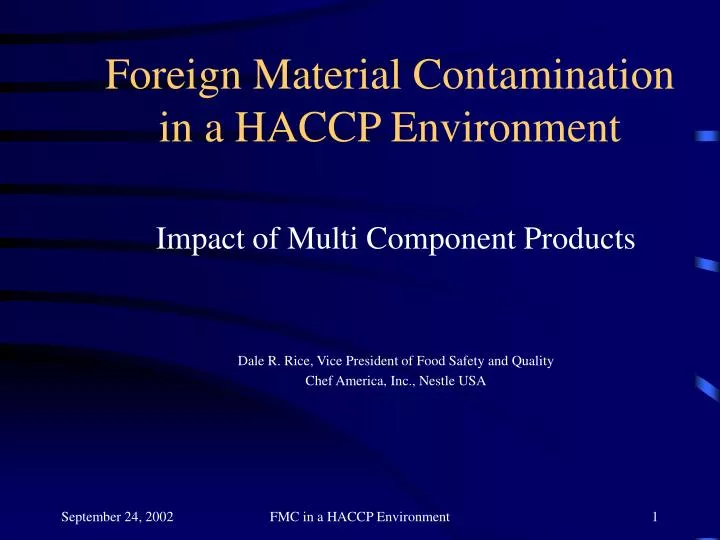 PPT - Foreign Material Contamination in a HACCP Environment PowerPoint ...
