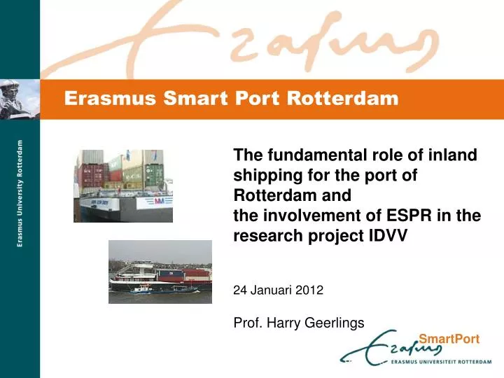 PPT - Erasmus Smart Port Rotterdam PowerPoint Presentation, free ...