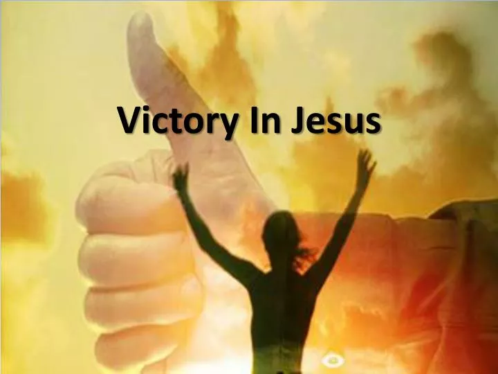 What Does The Bible Say About Victory In Christ at Arnulfo Summey blog