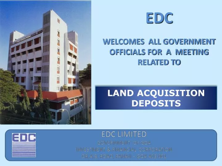 PPT - EDC LIMITED GOVERNMENT OF GOA INVESTMENT & FINANCIAL CORPORATION ...