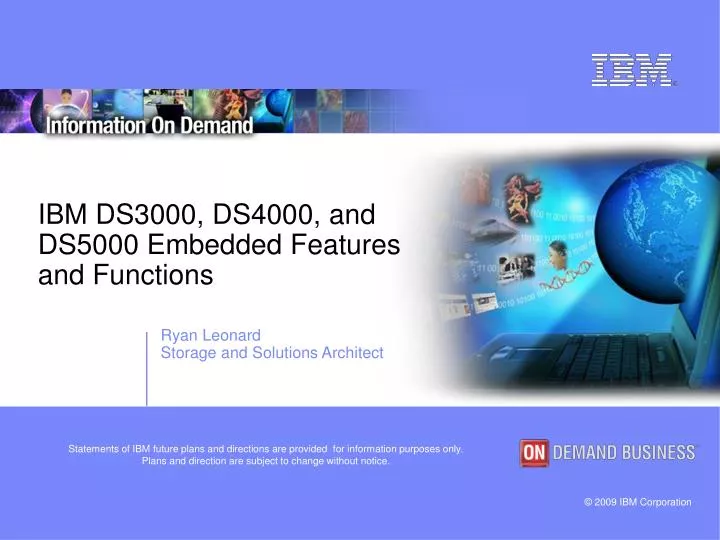 PPT - IBM DS3000, DS4000, and DS5000 Embedded Features and Functions ...