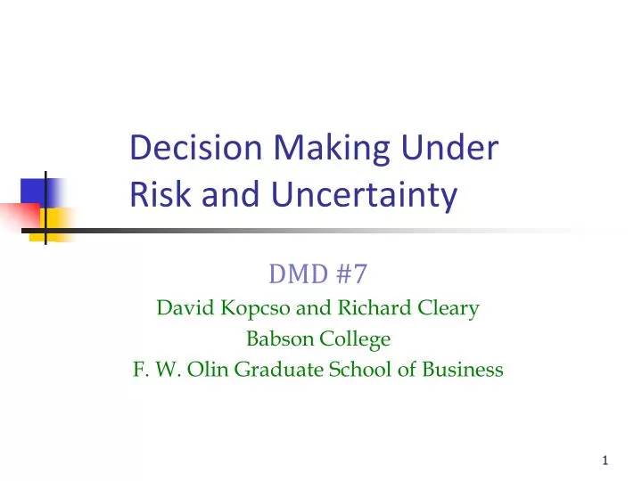 PPT - Decision Making Under Risk and Uncertainty PowerPoint ...