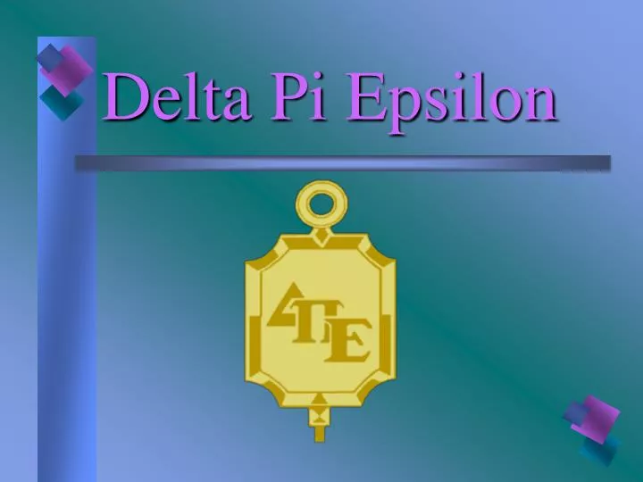 PPT - Delta Pi Epsilon PowerPoint Presentation, free download - ID:6675857