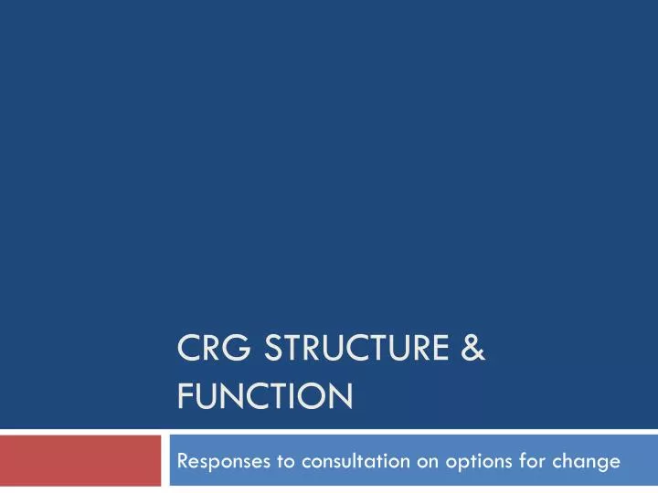 PPT - CRG Structure & Function PowerPoint Presentation, free download ...