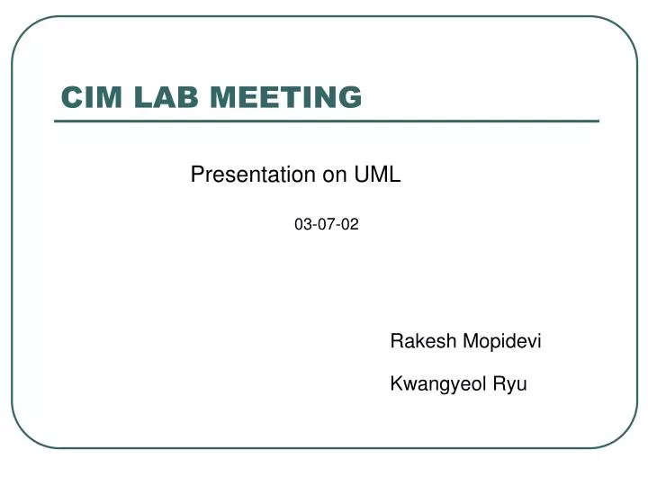 PPT - CIM LAB MEETING PowerPoint Presentation, free download - ID:6676718