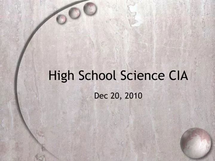PPT - High School Science CIA PowerPoint Presentation, free download ...
