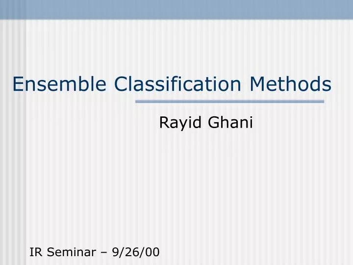 PPT - Ensemble Classification Methods PowerPoint Presentation, free ... PPT - Ensemble Classification Methods PowerPoint Presentation, free ...