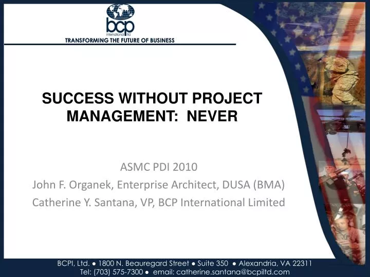 PPT - SUCCESS WITHOUT PROJECT MANAGEMENT: NEVER PowerPoint Presentation ...