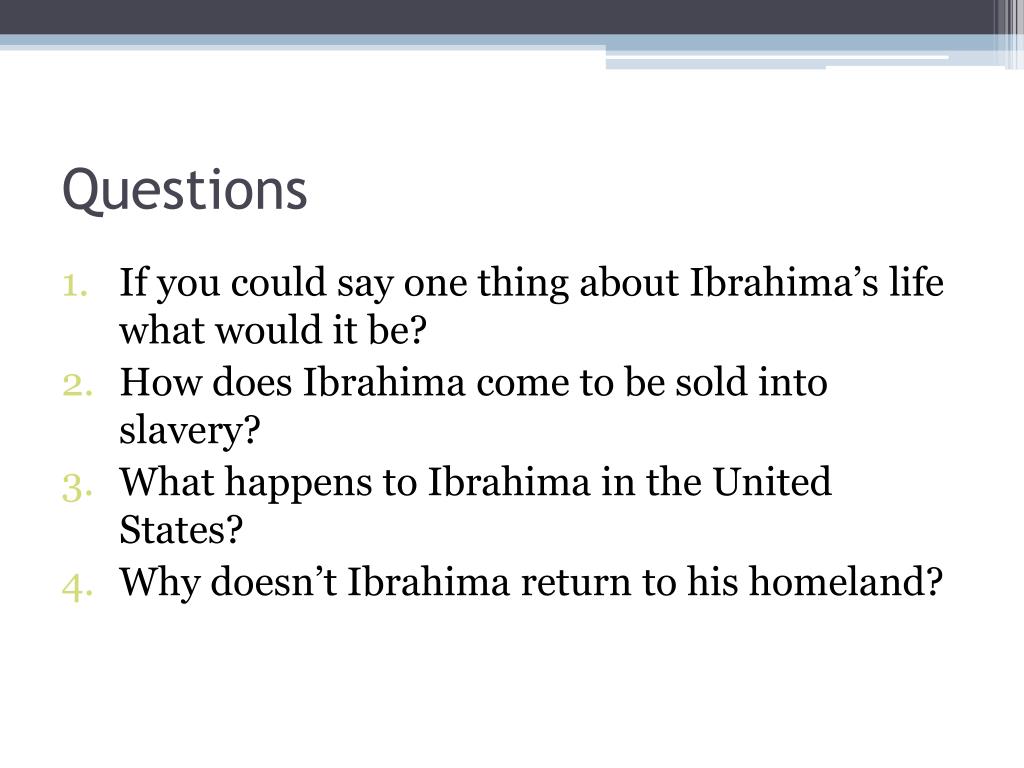 PPT - Abd al- Rahman Ibrahima from Now is Your Time! By Walter Dean ...