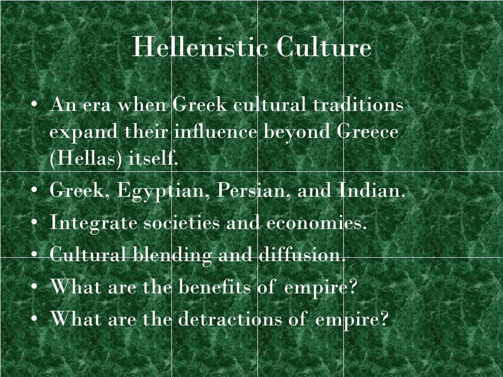 PPT - Rise and Fall of the Hellenistic Empire: From Macedonians to ...