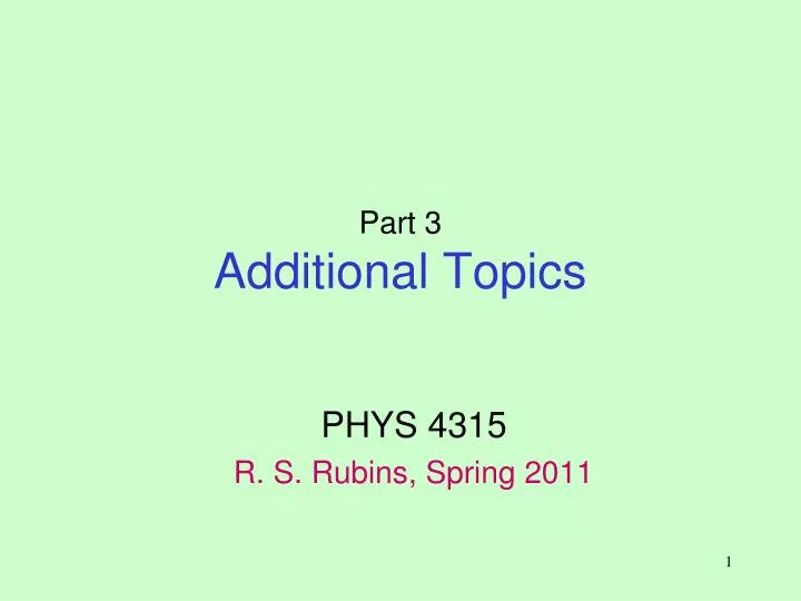 PPT - Part 3 Additional Topics PowerPoint Presentation, free download ...