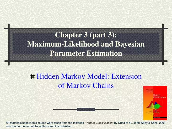 PPT - Chapter 3 (part 3): Maximum-Likelihood and Bayesian Parameter ... PPT - Chapter 3 (part 3): Maximum-Likelihood and Bayesian Parameter ...