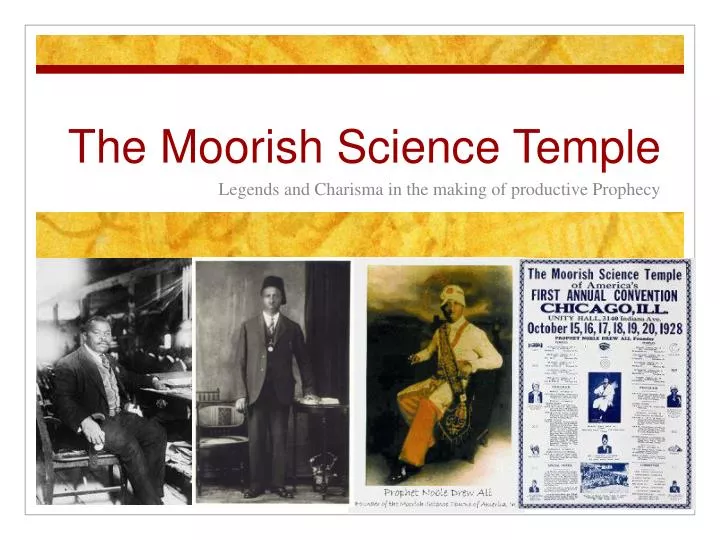 PPT - The Moorish Science Temple PowerPoint Presentation, free download ...
