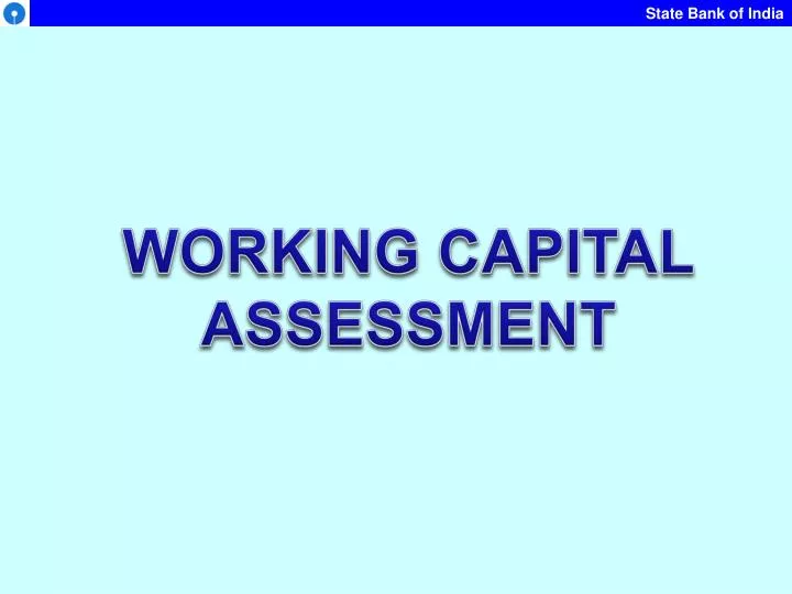 PPT - WORKING CAPITAL ASSESSMENT PowerPoint Presentation, free download - ID:6681284