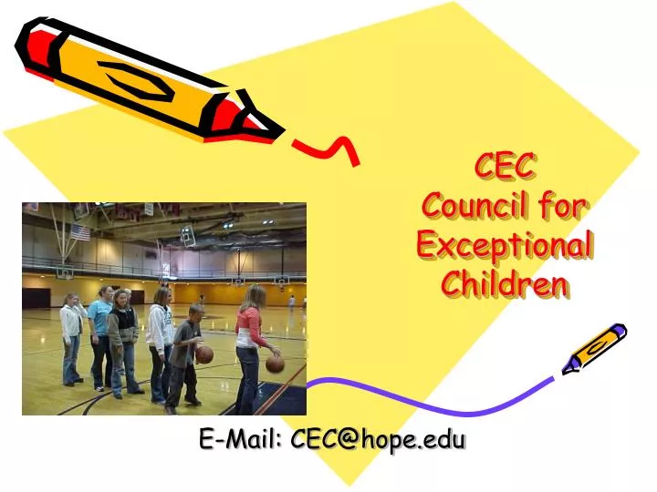 PPT - CEC Council for Exceptional Children PowerPoint Presentation ...