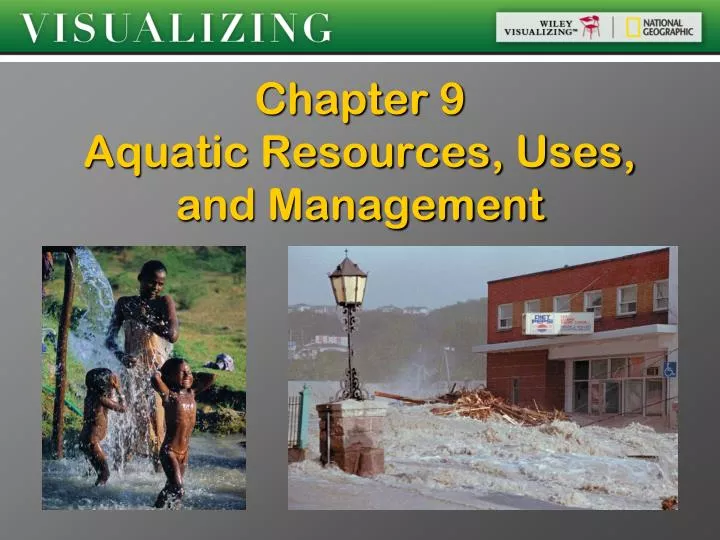 PPT - Chapter 9 Aquatic Resources, Uses, and Management PowerPoint ...