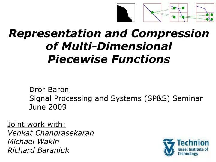 PPT - Representation and Compression of Multi-Dimensional Piecewise Functions PowerPoint ...