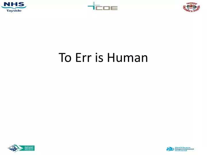 PPT - To Err is Human PowerPoint Presentation, free download - ID:6683767