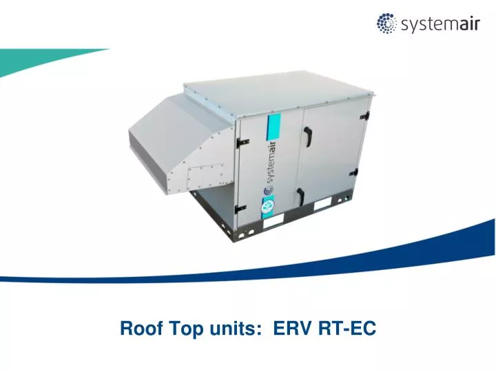 PPT - Roof Top units: ERV RT-EC PowerPoint Presentation, free download ...
