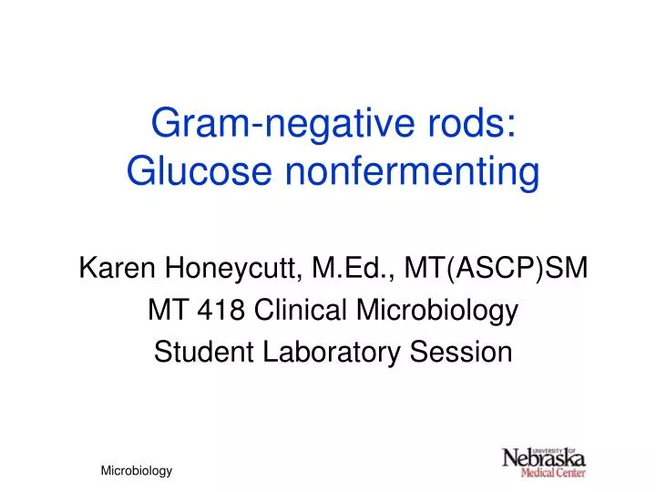 PPT - Gram-negative rods: Glucose nonfermenting PowerPoint Presentation ...